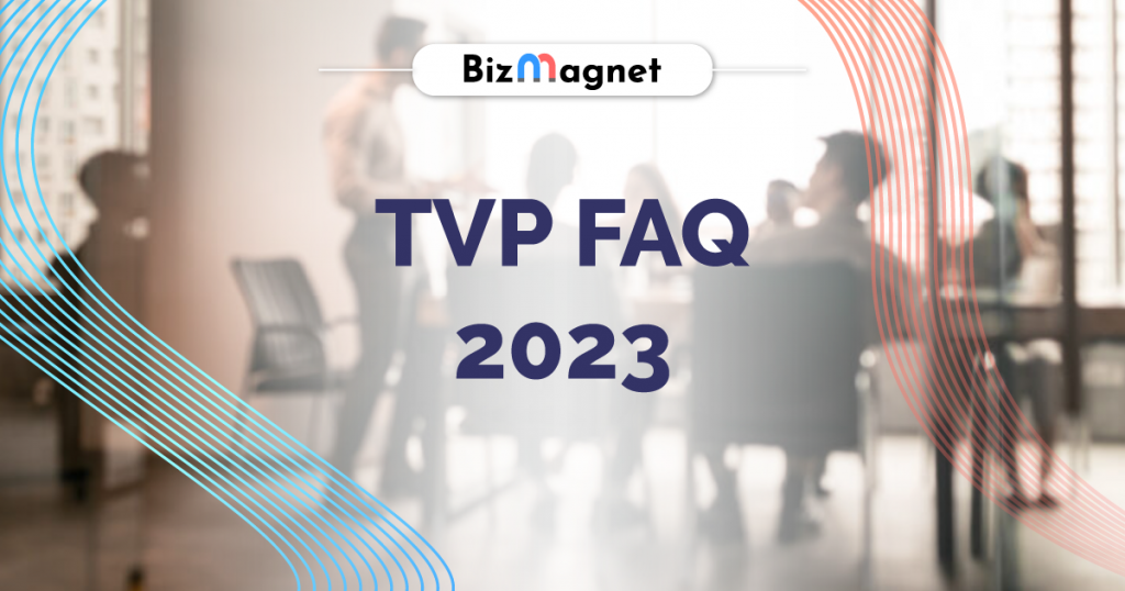 TVP common questions 2023 - BizMagnet